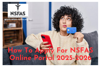 How To Apply For NSFAS Mastercard 2025-2026 - www.nsfas.org.za