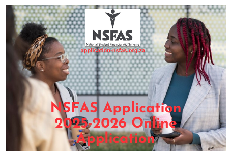 NSFAS Application 2025-2026 Online Application - www.nsfas.org.za