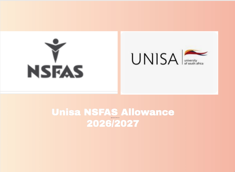 Unisa NSFAS Allowance 2026/2027 - www.nsfas.org.za